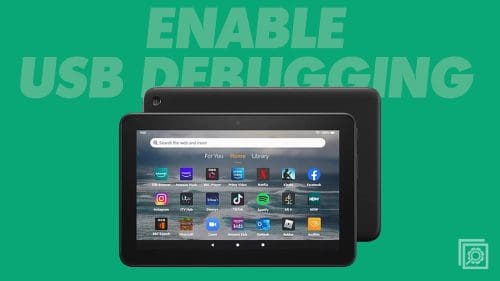 Amazon Fire: Enable USB Debugging - Technipages