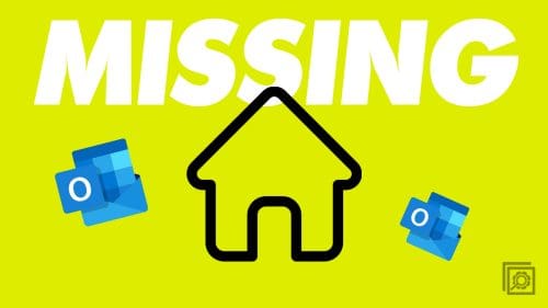 Outlook 365 Home Menu is Missing: 6 Best Fixes - Technipages