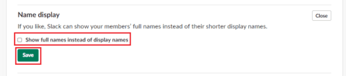 Slack: How To Configure the Workspace To Display Users Full Names ...
