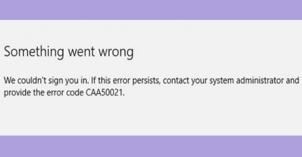 Microsoft Teams: How to Fix Error Code CAA50021 - Technipages