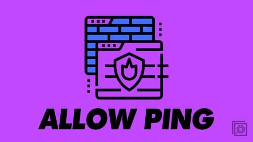 How to Allow Ping Through Windows 11 Firewall - Technipages